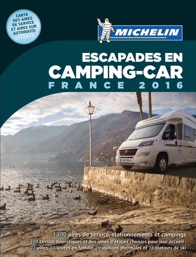 Escapades en Camping-car France de Philippe Orain - Grand Format ...