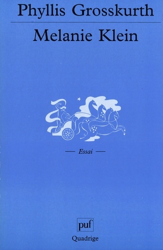 Melanie Klein. Son Monde Et Son Oeuvre - Phyllis Grosskurth - Livres - Furet du Nord
