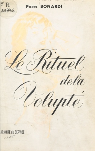 Le rituel de la volupté de Pierre Bonardi - PDF - Ebooks - Decitre