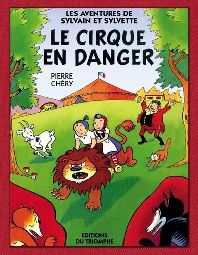 Les aventures de Sylvain et Sylvette Tome 1. Le... - Pierre Chéry - Livres - Furet du Nord