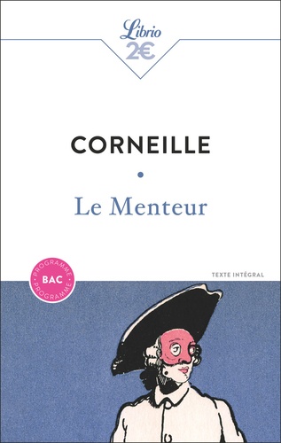 Le Menteur de Pierre Corneille - Grand Format - Livre - Decitre