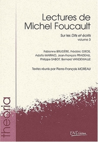 Lectures de Michel Foucault. - Volume 3, Sur les... - Pierre-François ...