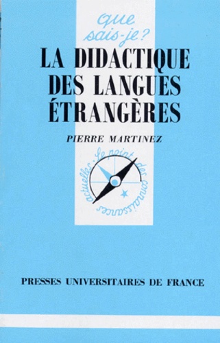 La didactique des langues étrangères de Pierre Martinez - Poche - Livre - Decitre