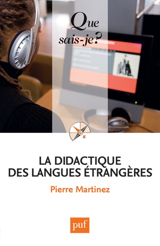La didactique des langues étrangères de Pierre Martinez - Poche - Livre - Decitre