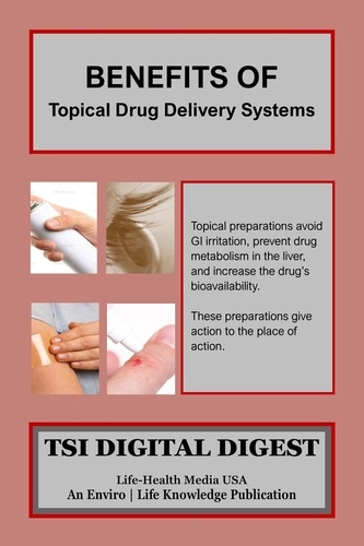 Benefits Of Topical Drug Delivery Systems - Pierre Mouchette - Ebooks ...