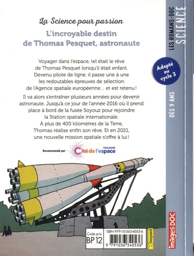 L'incroyable destin de Thomas Pesquet, astronaute de Pierre Oertel ...
