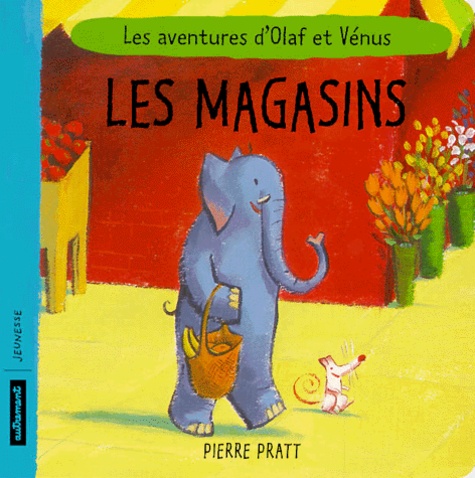 Les magasins de Pierre Pratt - Album - Livre - Decitre