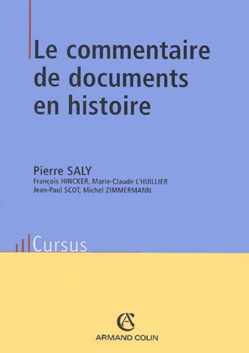Le Commentaire De Documents En Histoire de Pierre Saly - Livre - Decitre