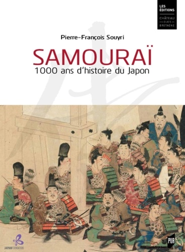 Samourai - 1000 ans d'histoire du Japon de Pierre Souyri - Beau Livre - Livre - Decitre