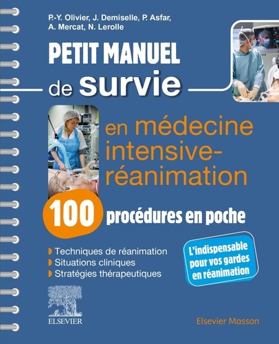 Petit manuel de survie en médecine... de Pierre-Yves Olivier - Poche ...