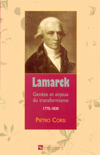Lamarck - Genèse et enjeux du transformisme,... - Pietro Corsi - Livres ...
