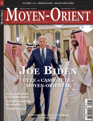 Moyen-Orient N° 57, hiver 2023. Joe Biden de Areion Group - Grand ...