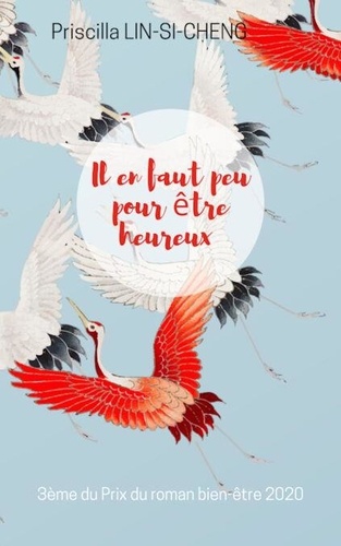 Il en faut peu pour être heureux de Priscilla Lin-Si-Cheng - ePub ...