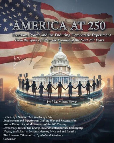 America at 250 : Freedom, Power and the Enduring Democratic Experiment ...
