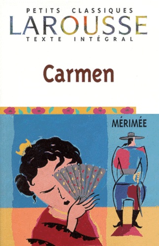 Carmen - Nouvelle de Prosper Mérimée - Poche - Livre - Decitre