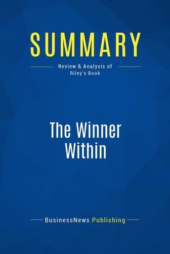 Summary: The Winner Within - Review and Analysis... - Publishing ...