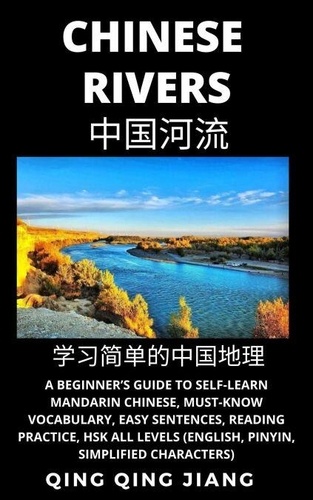 Chinese Rivers - A Beginner’s Guide to... - Qing Qing Jiang - Ebooks ...