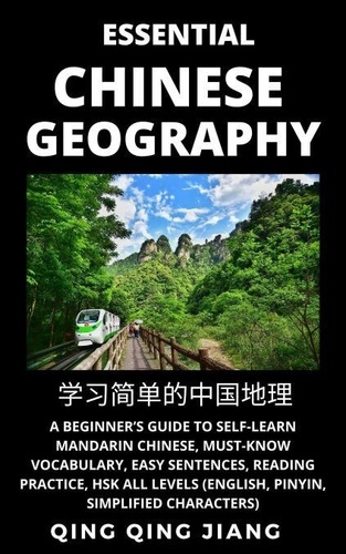 Essential Chinese Geography – A Beginner’s... de Qing Qing Jiang - ePub ...