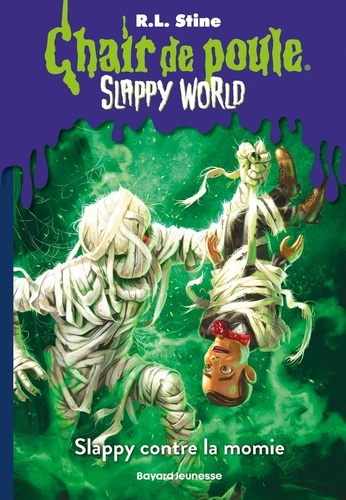 Chair de poule - Slappy world Tome 5. Slappy... de R. L. Stine - Poche ...