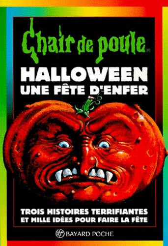 Chair de poule Tome 65. Halloween, une fête... de R. L. Stine - Poche ...