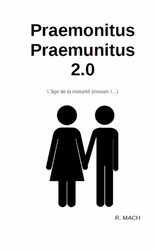 Praemonitus Praemunitus 2.0 de R. Mach - Poche - Livre - Decitre