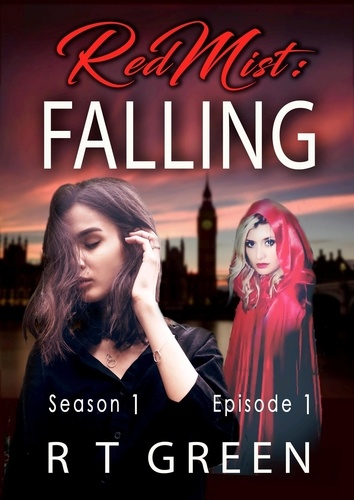 Red Mist: Season 1, Episode 1: Falling - The Red... de R T Green - ePub ...