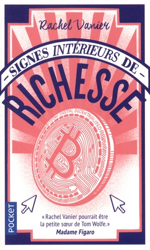 Signes intérieurs de richesse - Rachel Vanier - Livres - Furet du Nord