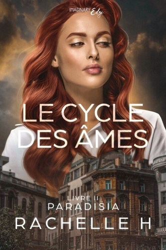 Le cycle des âmes - Tome 2 - Paradisia - Rachelle H. - Ebooks - Furet du Nord