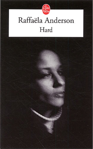 Hard de Raffaëla Anderson - Poche - Livre - Decitre
