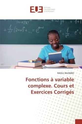 Fonctions à variable complexe. Cours et... de Raoul Bilombo - Poche ...