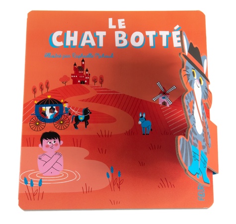 Le chat Botté - D'après un conte de Charles... de Raphaëlle Michaud ...