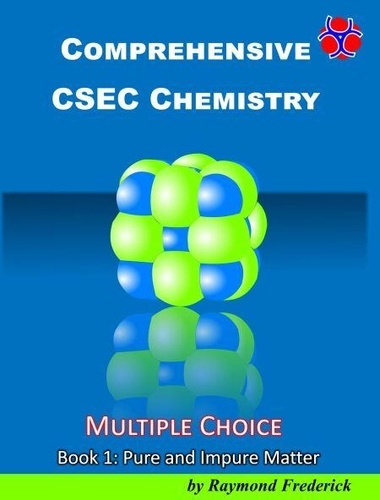 Comprehensive CSEC Chemistry - Multiple Choice, #1 de Raymond Frederick ...