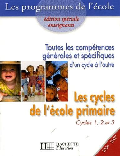 Les cycles de l'école primaire - Compétences... de Régine Quéva - Livre ...
