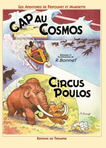 Les aventures de Fripounet et Marisette. 6. Cap... de René Bonnet ...