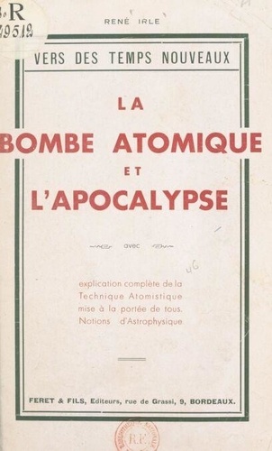 La bombe atomique et l'Apocalypse, avec... de René Irle - PDF - Ebooks - Decitre