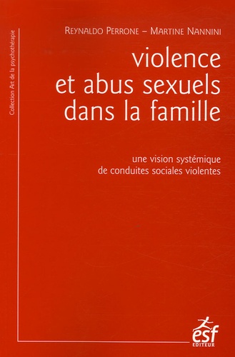 Violence et abus sexuel dans la famille - Une... de Reynaldo Perrone ...