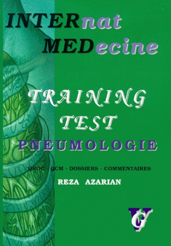 TRAINING TEST PNEUMOLOGIE de Reza Azarian - Livre - Decitre