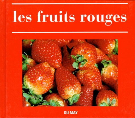 Les Fruits Rouges de Richard Henry - Livre - Occasion - Decitre