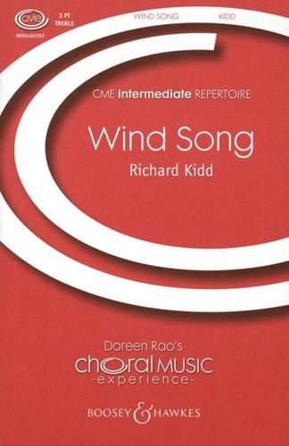 Choral Music Experience . Wind Song - 3-part... de Richard Kidd - Livre ...
