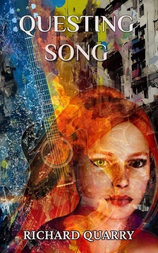 Questing Song de Richard Quarry - ePub - Ebooks - Decitre