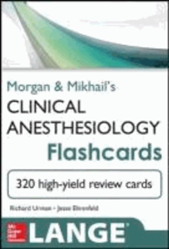 Morgan and Mikhail's Clinical Anesthesiology... - Richard Urman ...