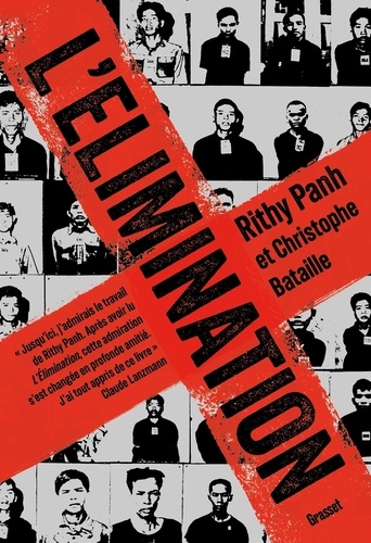 L'élimination de Rithy Panh - Grand Format - Livre - Decitre