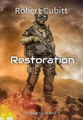 Restoration - The Magi, #9 de Robert Cubitt - ePub - Ebooks - Decitre