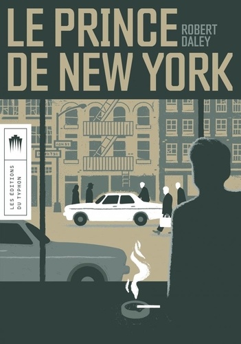 Le Prince de New York de Robert Daley - Grand Format - Livre - Decitre