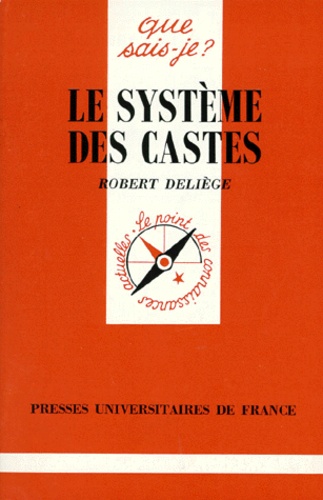 Le système des castes de Robert Deliège - Poche - Livre - Decitre