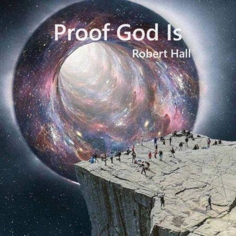 Proof God Is de Robert Hall - ePub - Ebooks - Decitre