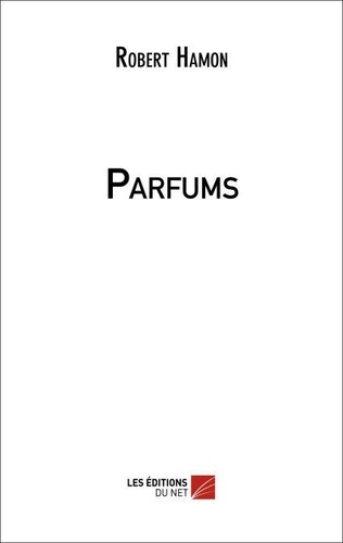 Parfums de Robert Hamon - ePub - Ebooks - Decitre