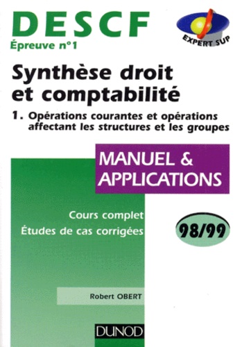 Descf Epreuve N° 1 Synthese Droit Et... de Robert Obert - Livre - Decitre