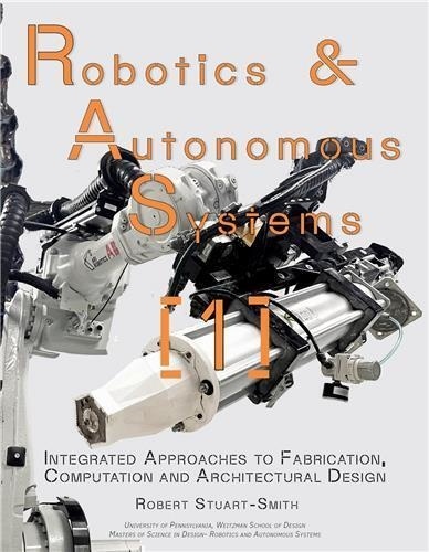 Robotics & Autonomous Systems - Tome 1 de Robert Stuart-Smith - Beau Livre - Livre - Decitre