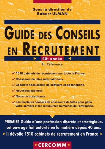Guide des conseils en recrutement de Robert Ulman - Grand Format ...